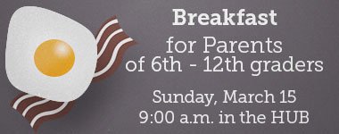 Parent Breakfast | Calvary Baptist Church