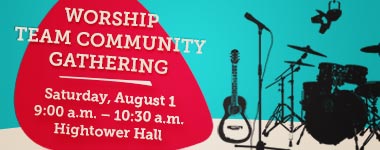 Worship Team Community Gathering | Calvary Baptist Church