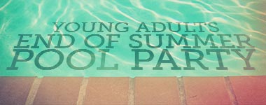 Young Adult Pool Party | Calvary Baptist Church