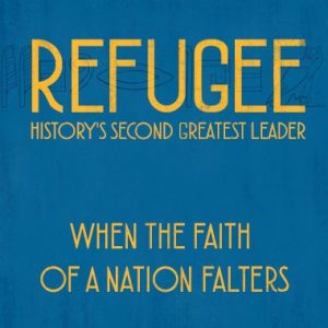 Refugee: When the Faith of a Nation Falters | Calvary Baptist Church