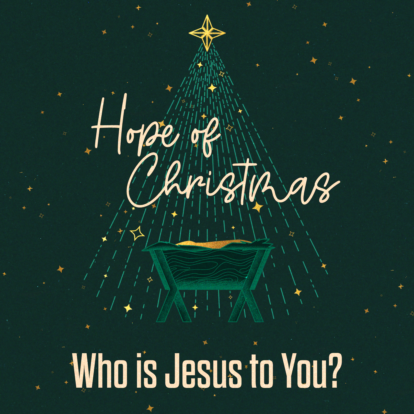 Hope of Christmas - Who Is Jesus to You? | Calvary Baptist Church