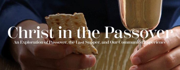Christ in the Passover | Calvary Baptist Church