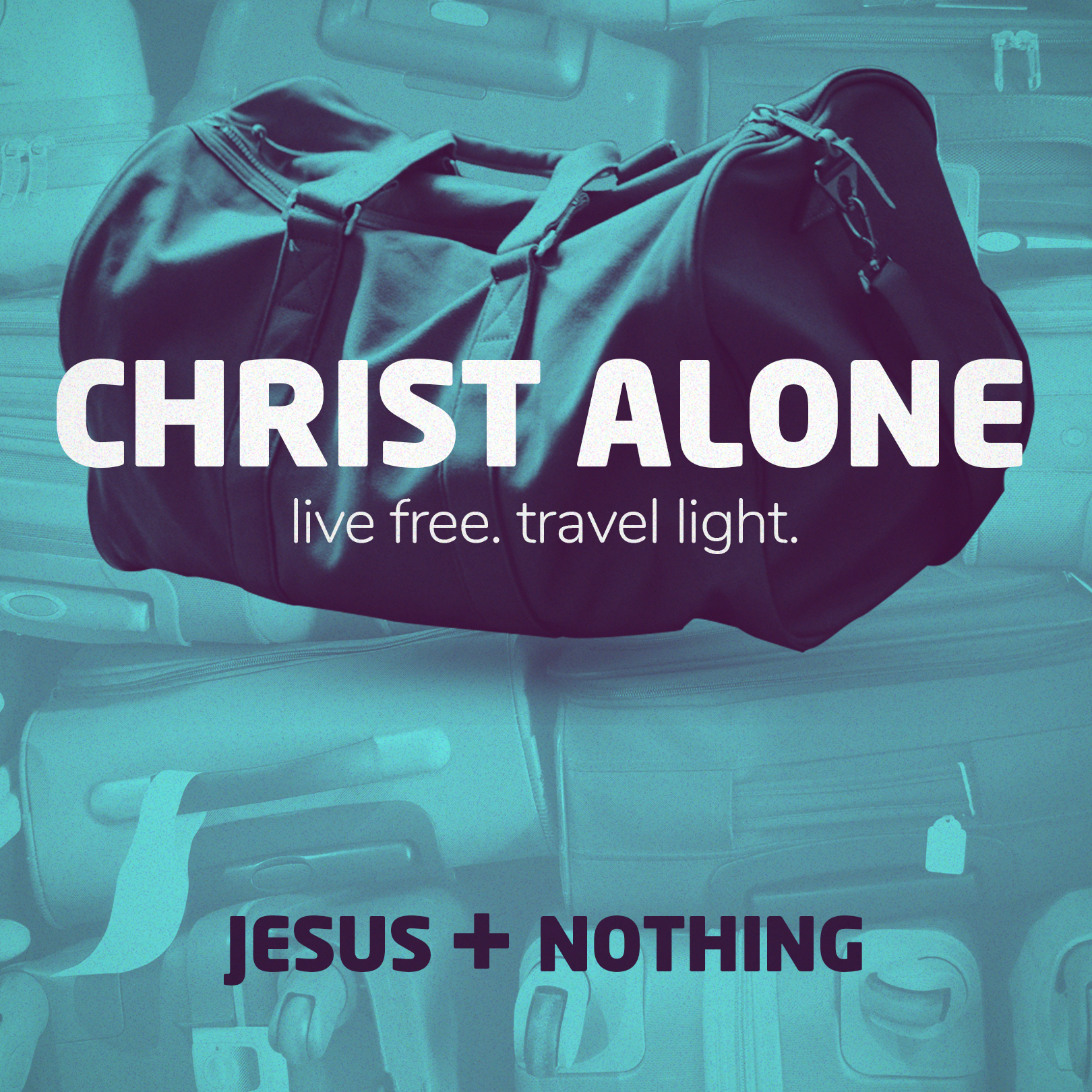 Christ Alone - Jesus + Nothing | Calvary Baptist Church