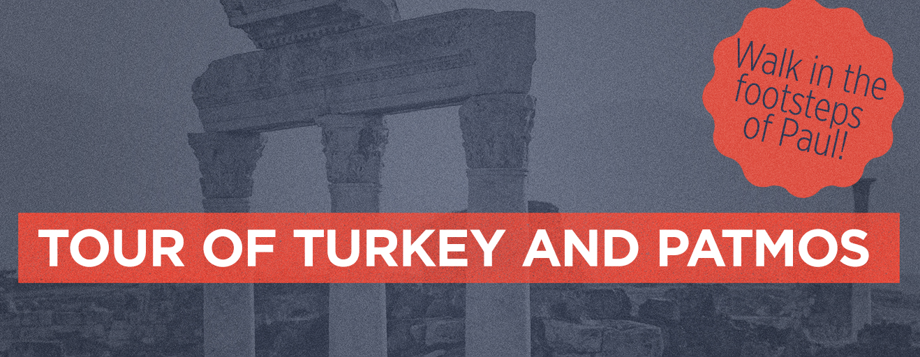 Tour of Turkey and Patmos | Calvary Baptist Church