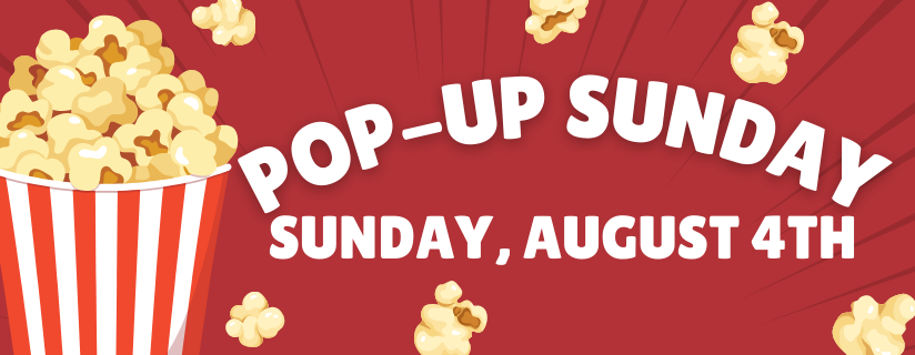 Pop-Up Sunday | Calvary Baptist Church