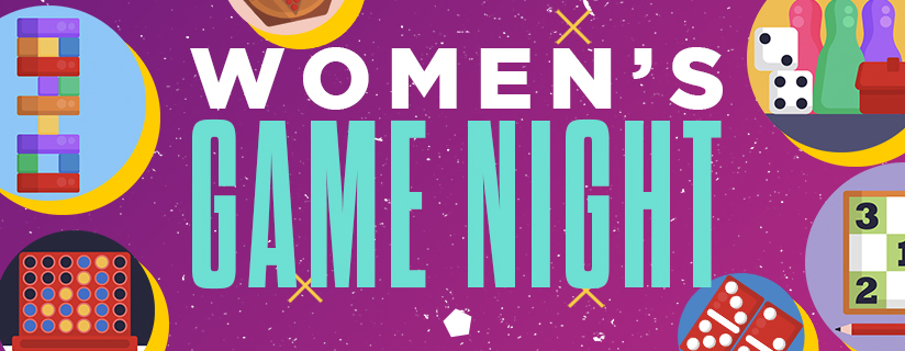Women's Game Night | Calvary Baptist Church