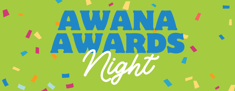 AWANA Awards Night | Calvary Baptist Church